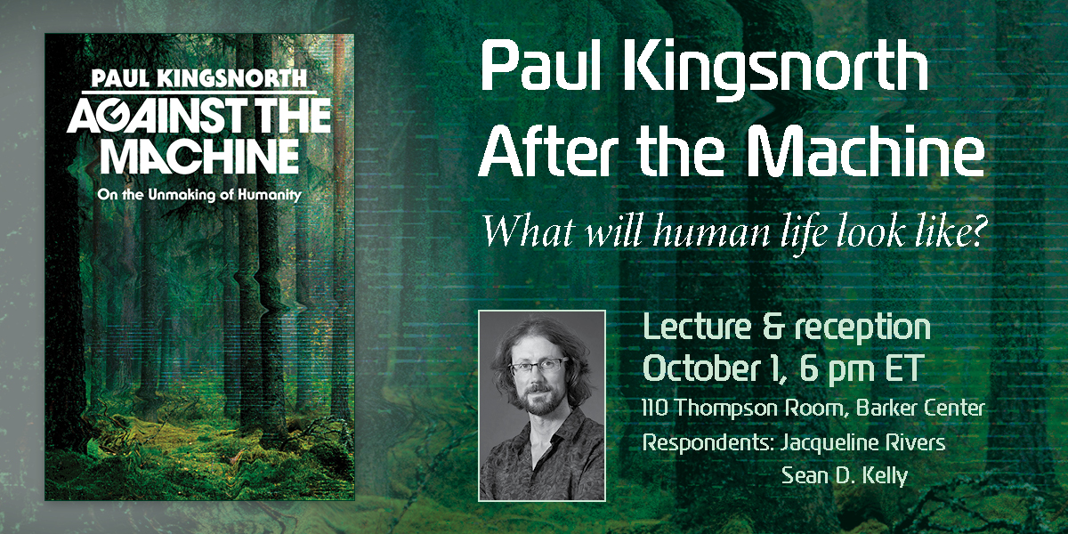 Paul Kingsnorth: After the Machine