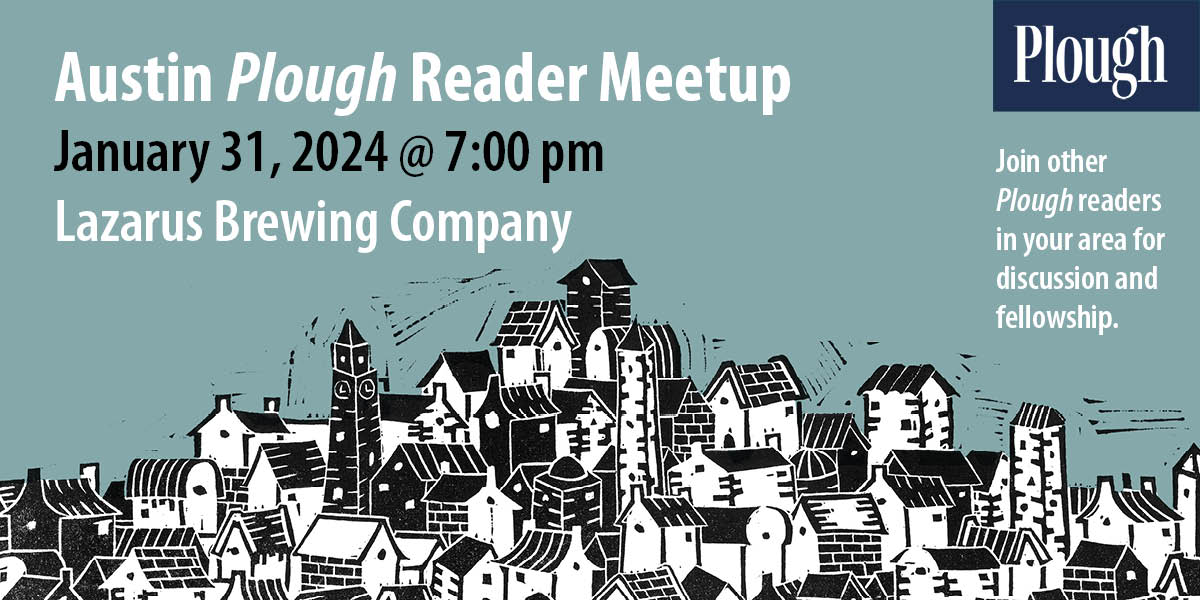 Austin Plough Reader Meetup